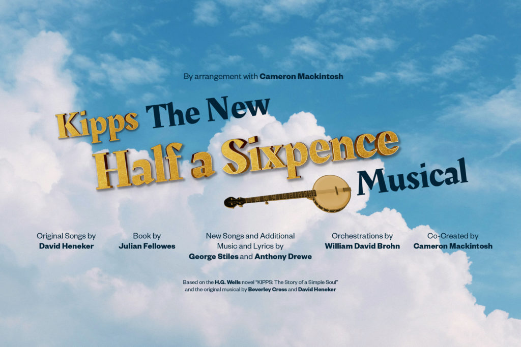 Kipps: The Half a Sixpence Musical - ArtsEd